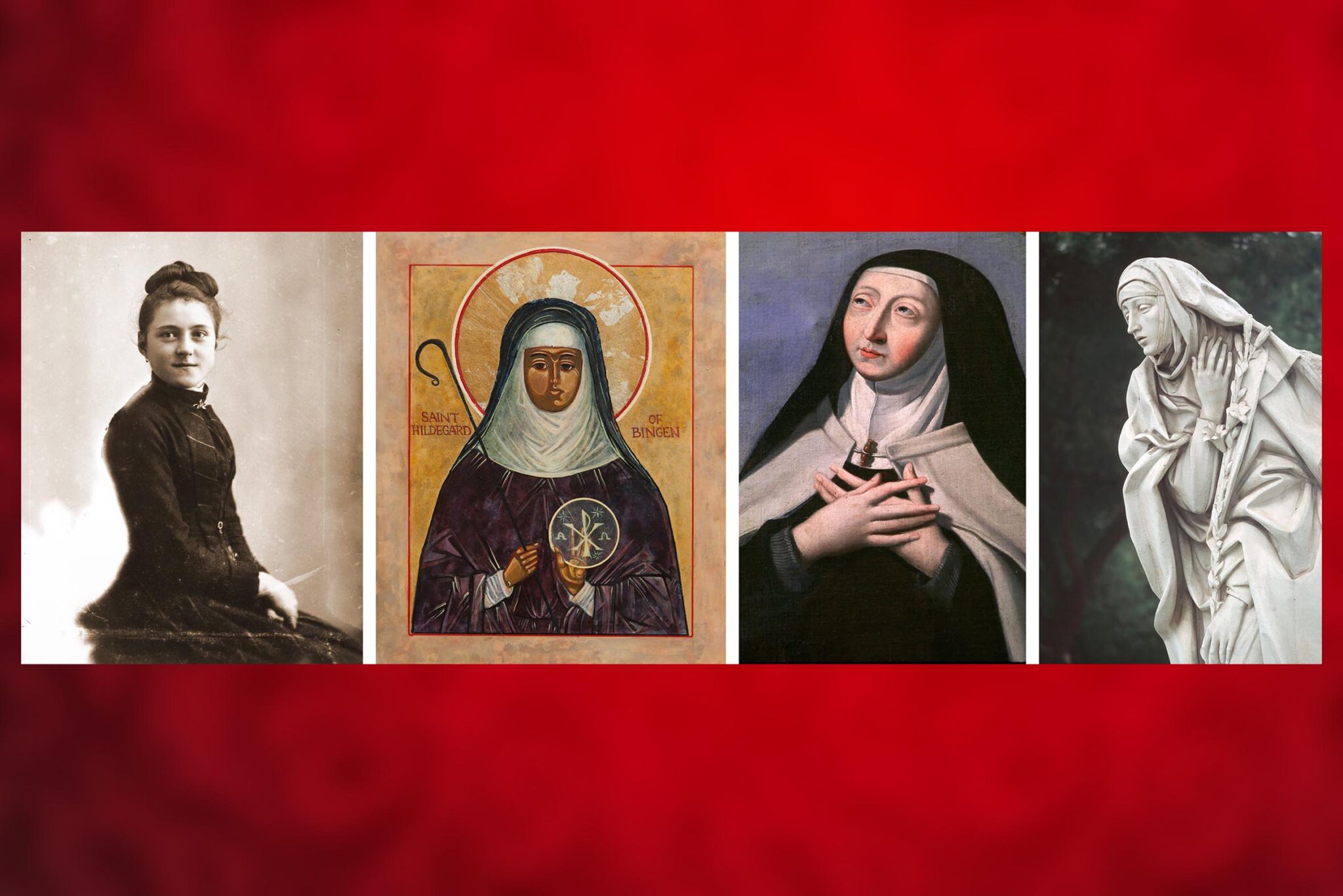 Contemplate Advent wisdom from four women doctors of the church who put ...